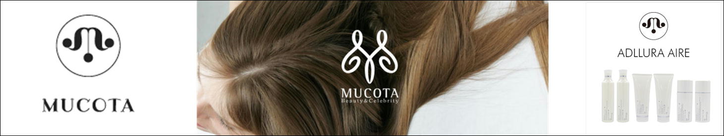 MUCOTA（ムコタ） - MERCURY#3/hair make＆refresh